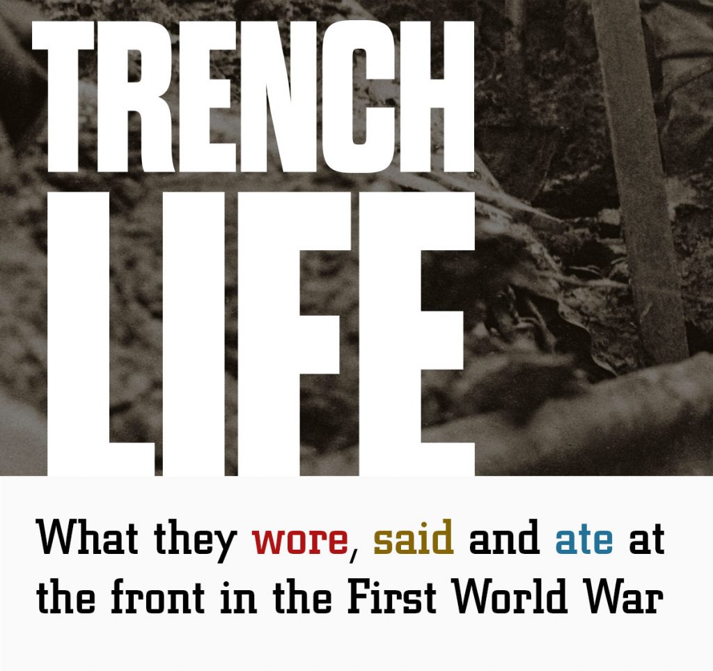 Trench life - Legion Magazine